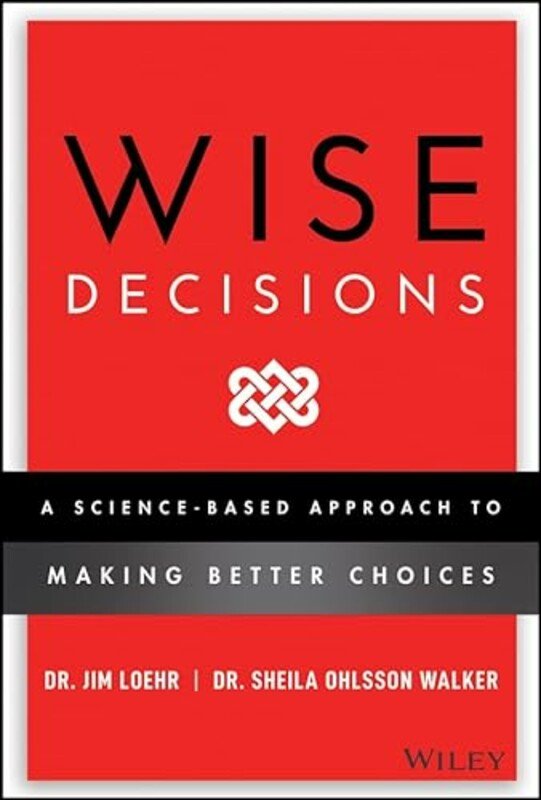 Wise Decisions: A Science-Based Approach to Making - CotizUp.com