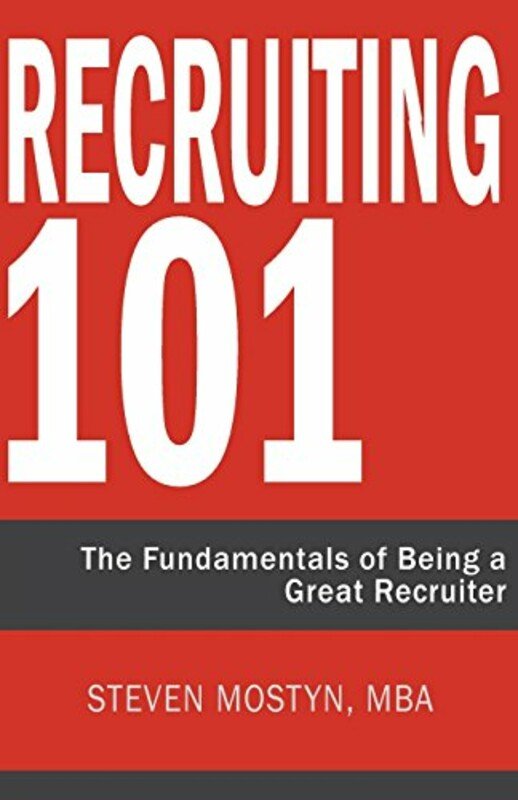 Recruiting 101: The Fundamentals of Being a Great - CotizUp.com